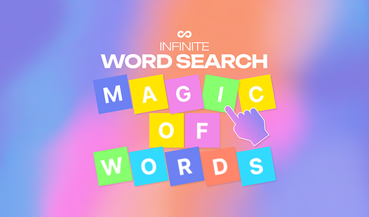 Infinite Word Search Magic of Words (by Ashtray Studio): Play Online ...