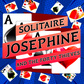 Solitaire Josephine and the Forty Thieves (by AVSDream): Play Online ...