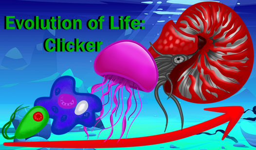 Evolution of Life: Clicker (by citrus blot): Play Online For Free On ...