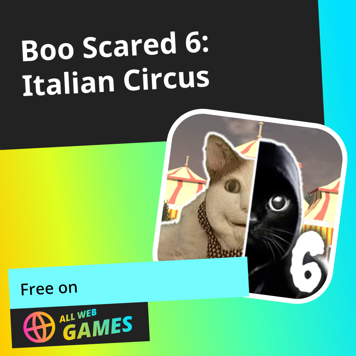 Boo Scared 6: Italian Circus: Play Online For Free On AllWebGames
