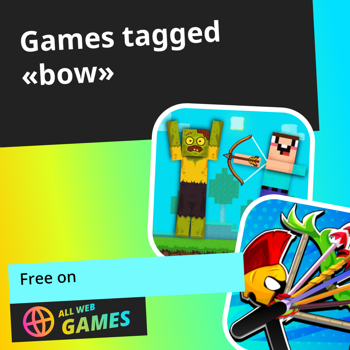Bow Games - Play Online for Free on AllWebGames