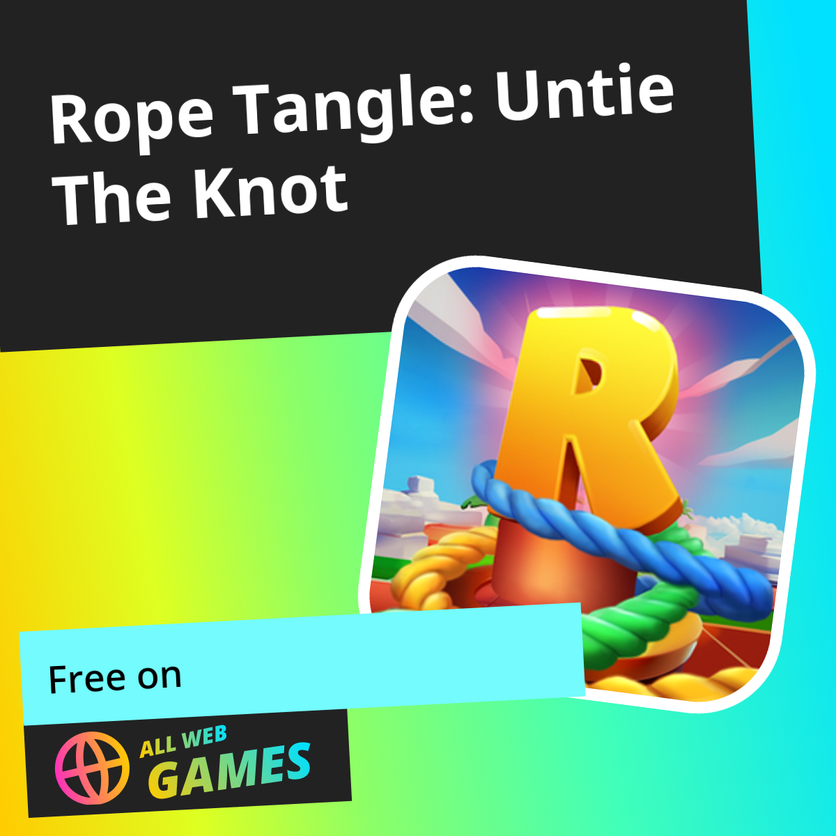 Rope Tangle: Untie The Knot (by CyberNex Studios): Play Online For Free ...