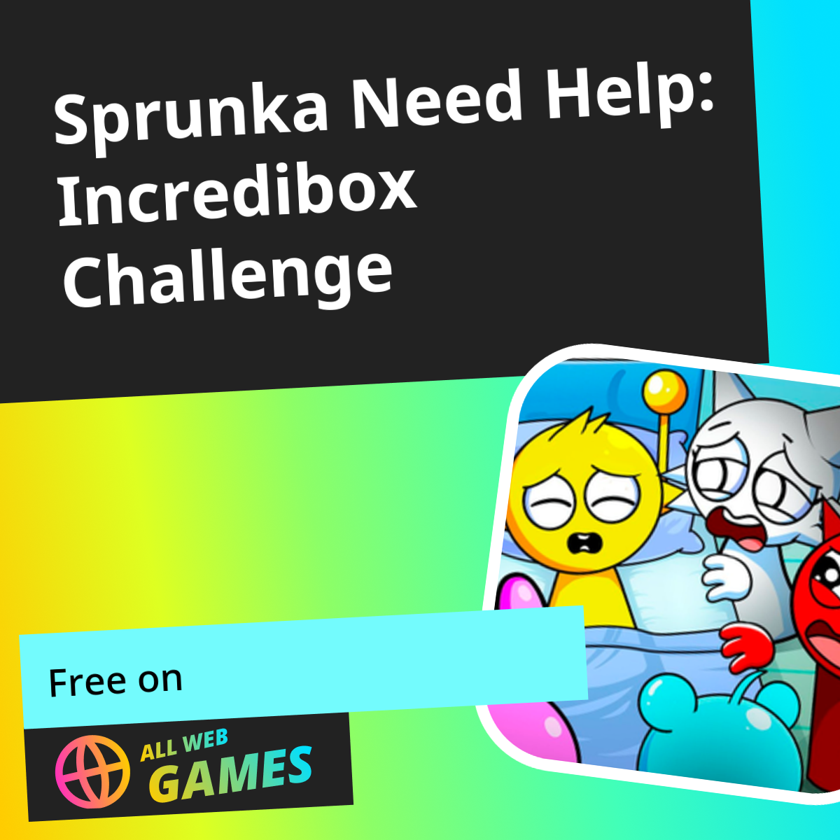 Sprunka Need Help: Incredibox Challenge: Play Online For Free On ...