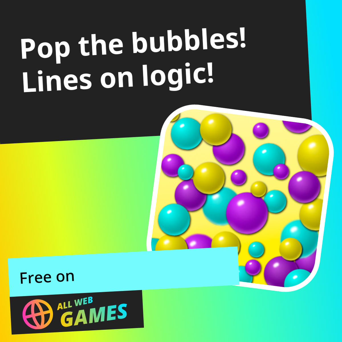 Pop the bubbles! Lines on logic!: Play Online For Free On AllWebGames