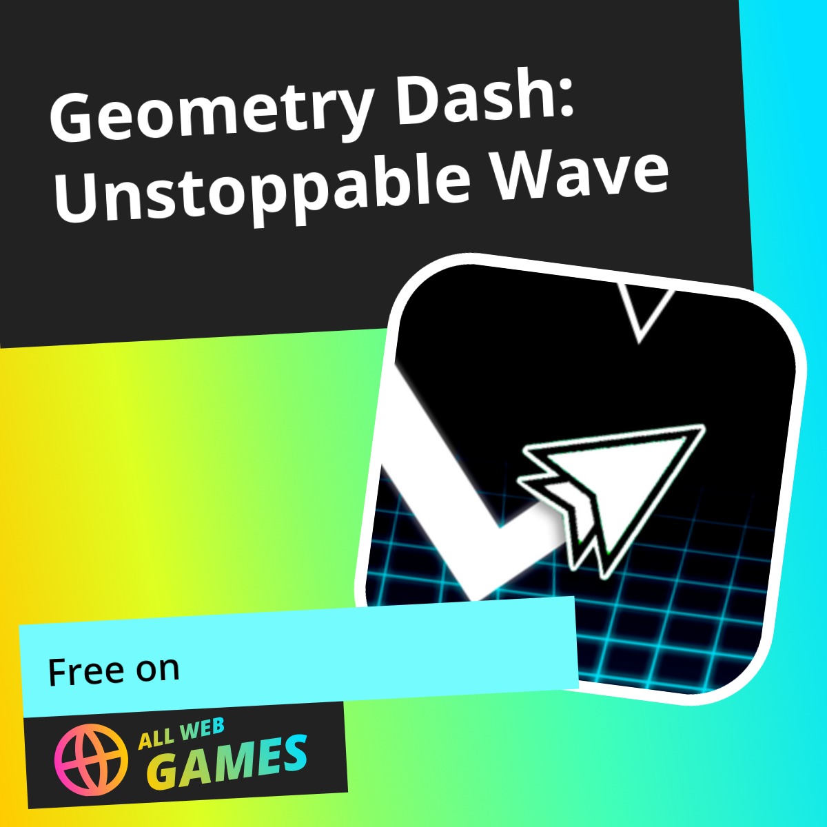 Geometry Dash: Unstoppable Wave (by Nk - Game Developer): Play Online ...
