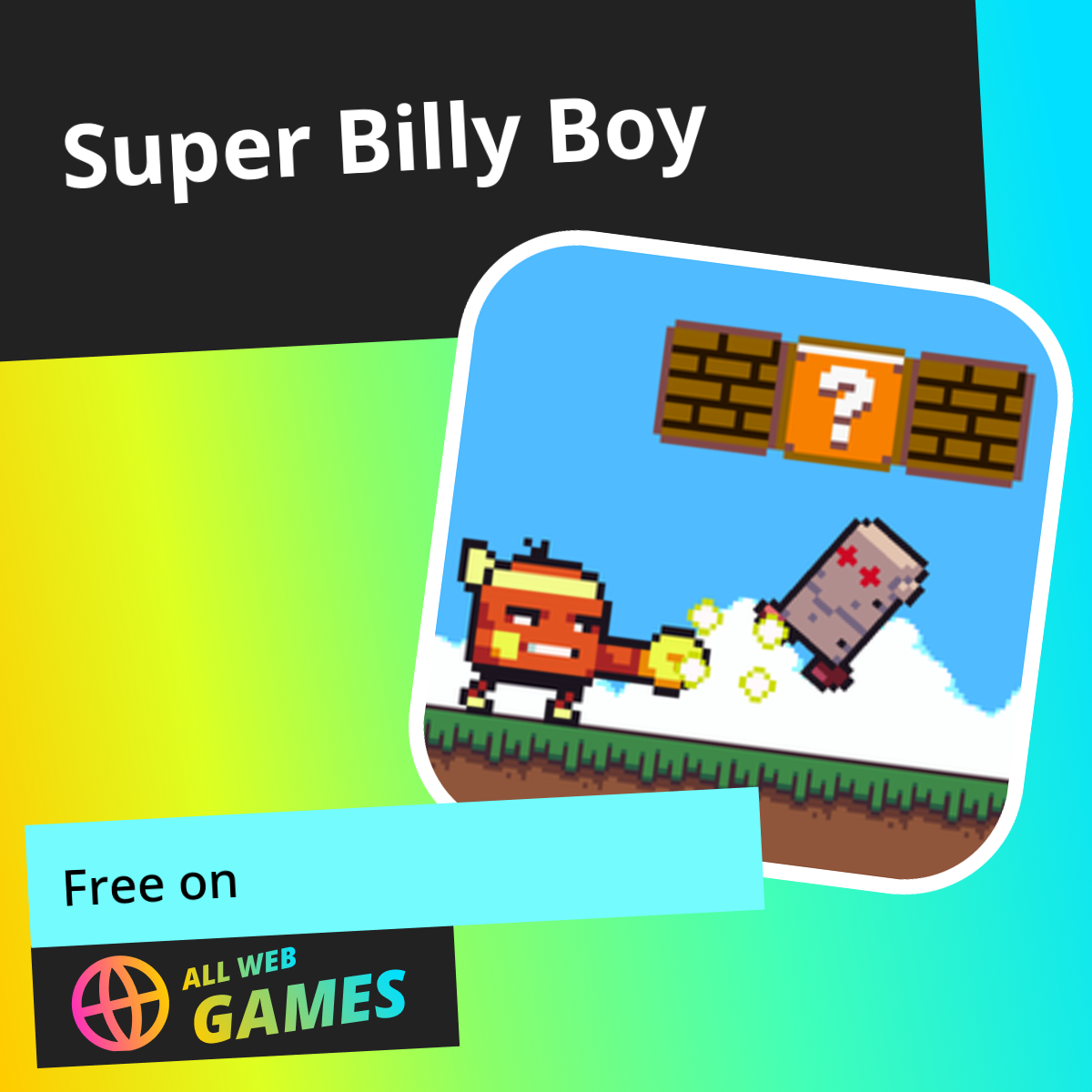 Super Billy Boy (by Magnific Studios): Play Online For Free On AllWebGames