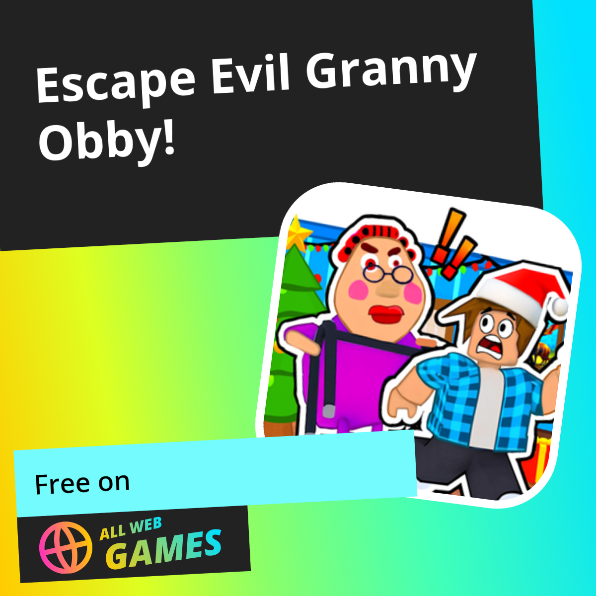 Escape Evil Granny Obby! (by Multi Games): Play Online For Free On AllWebGames