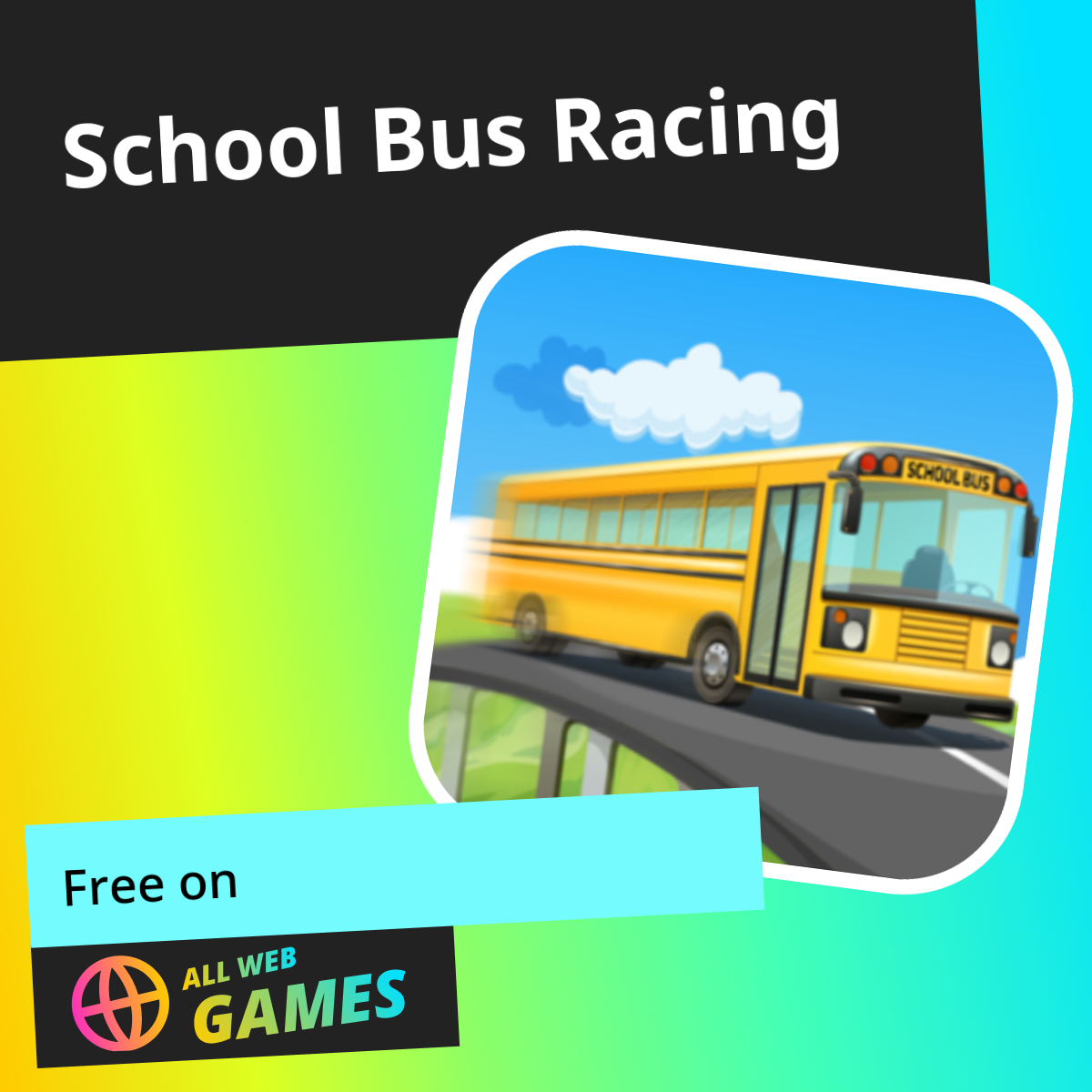 School Bus Racing (by JulGames): Play Online For Free On AllWebGames