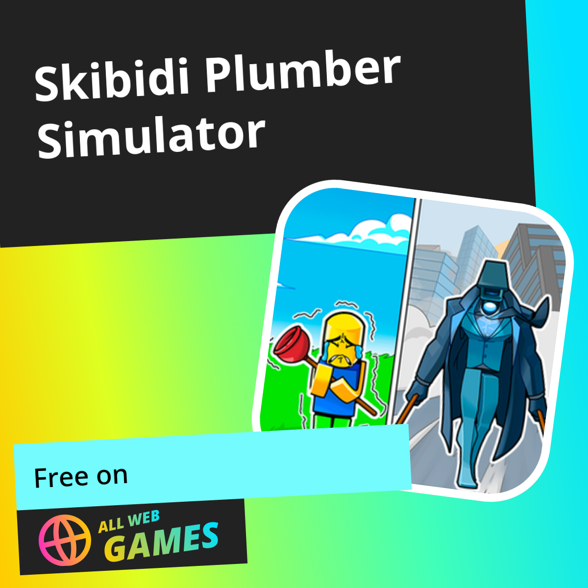 Skibidi Plumber Simulator (by OnlyMaximusGames): Play Online For Free ...