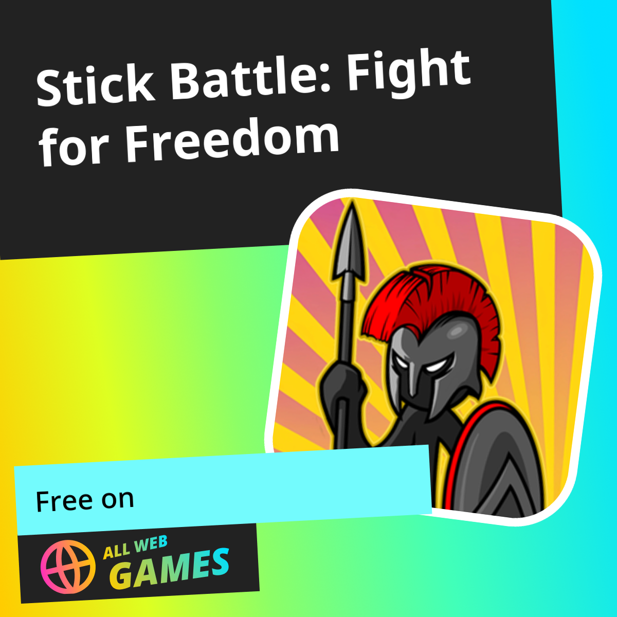 Stick Battle: Fight for Freedom: العب عبر الإنترنت مجانًا على AllWebGames