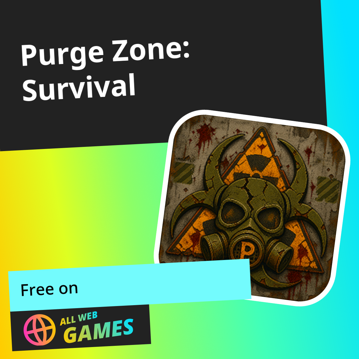 Purge Zone: Survival: Play Online For Free On AllWebGames
