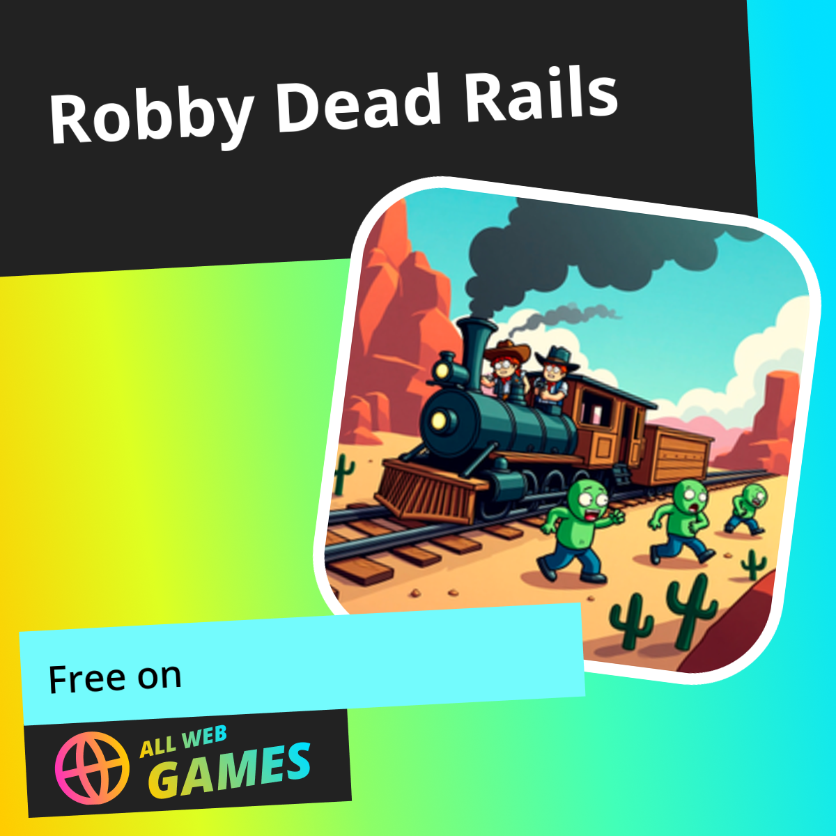 Robby Dead Rails (by RedToks): Play Online For Free On AllWebGames