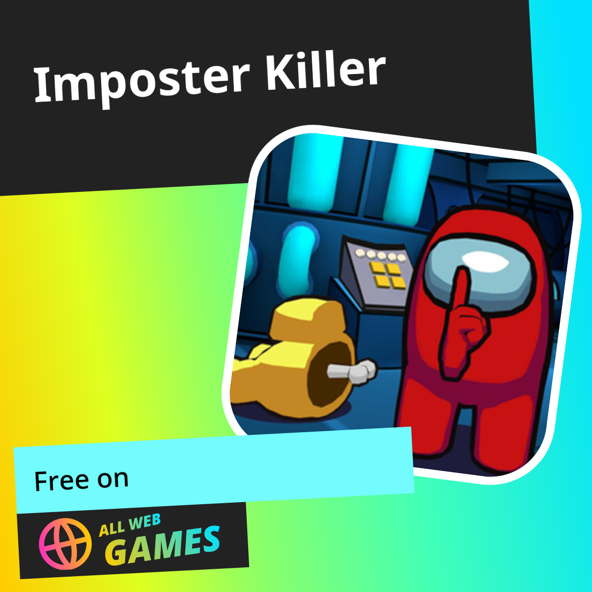 Imposter Killer (by TaburetkaGames): Play Online For Free On AllWebGames