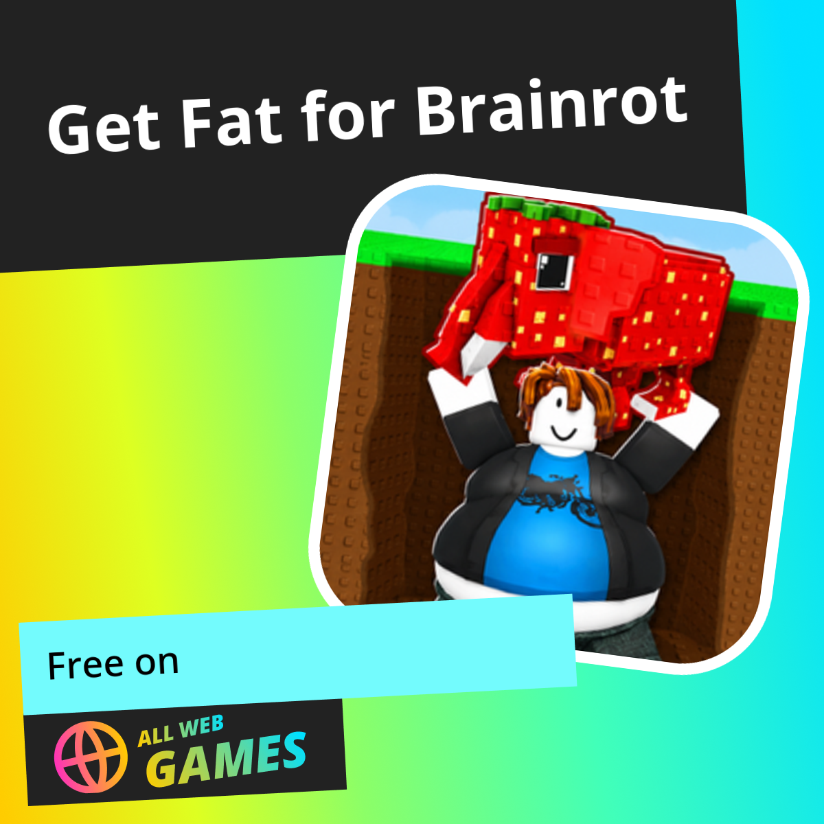 Get Fat for Brainrot: Play Online For Free On AllWebGames