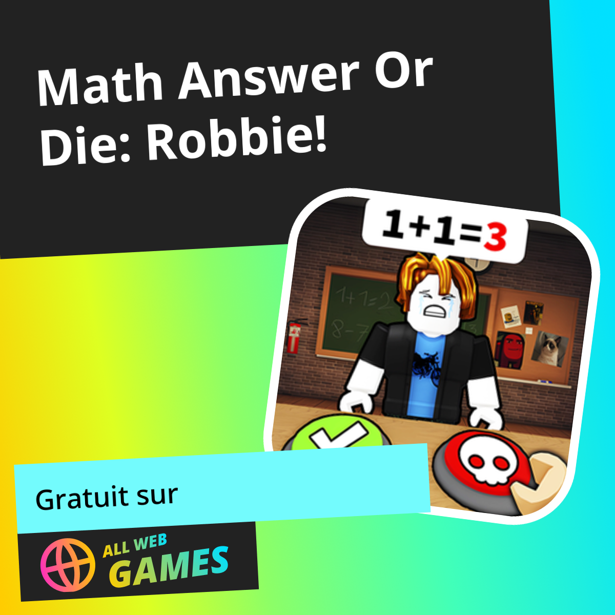 Math Answer Or Die: Robbie!: Jouez en ligne gratuitement sur AllWebGames