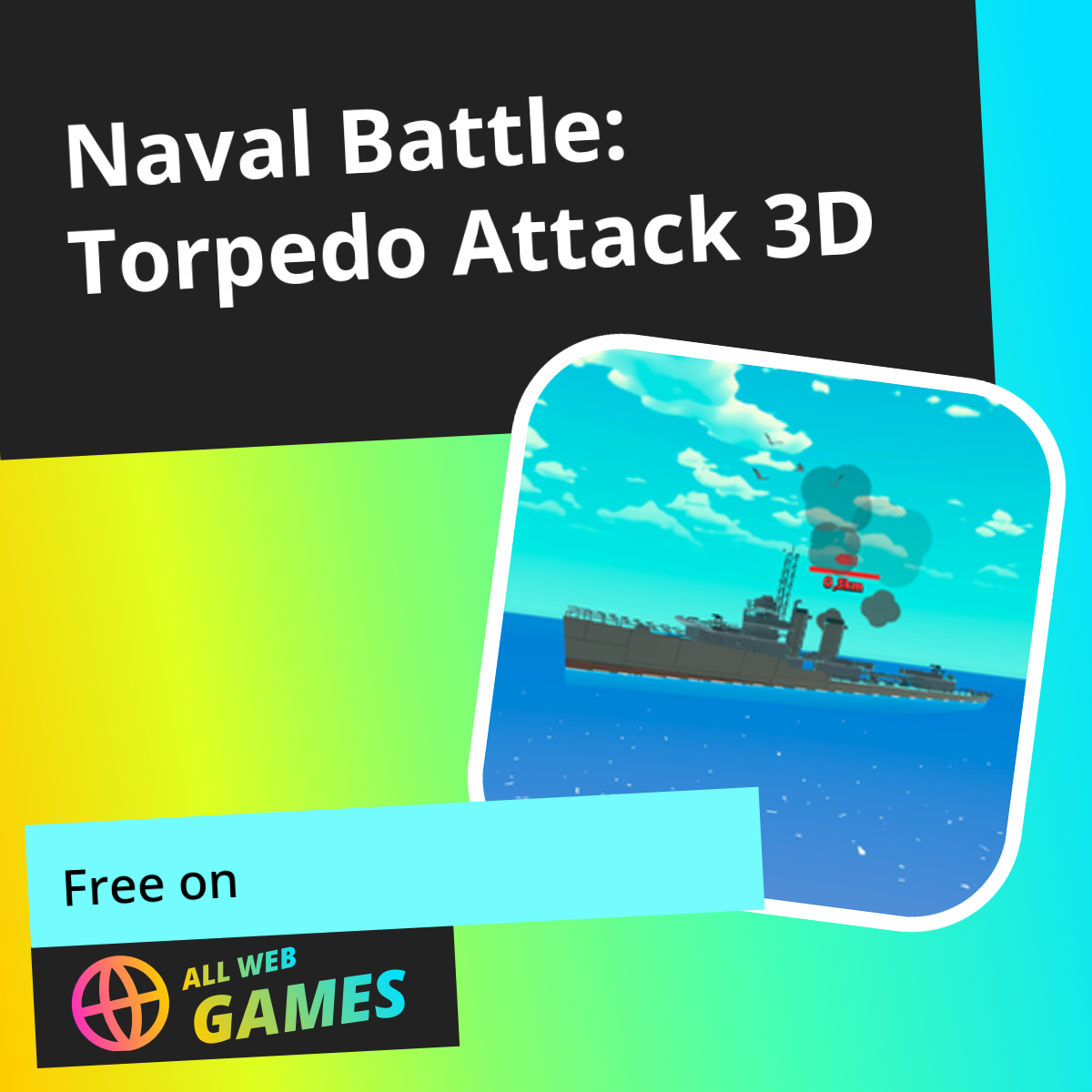 Naval Battle: Torpedo Attack 3D (by Pixel Duck): Play Online For Free On AllWebGames