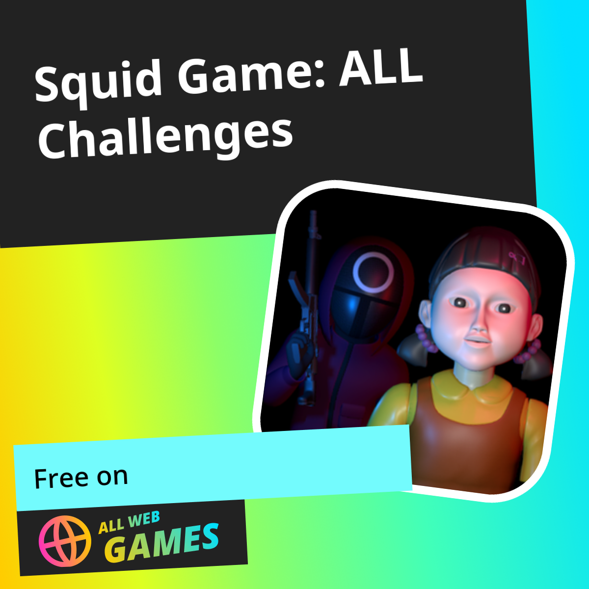 Squid Game: ALL Challenges (by Anegelator): Play Online For Free On AllWebGames