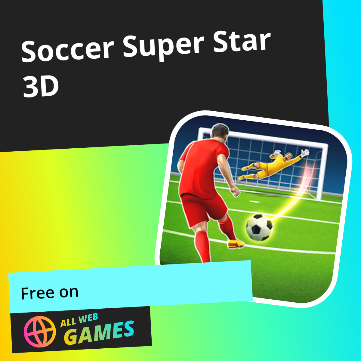 Soccer Super Star 3D (by GamesOnly): Play Online For Free On AllWebGames