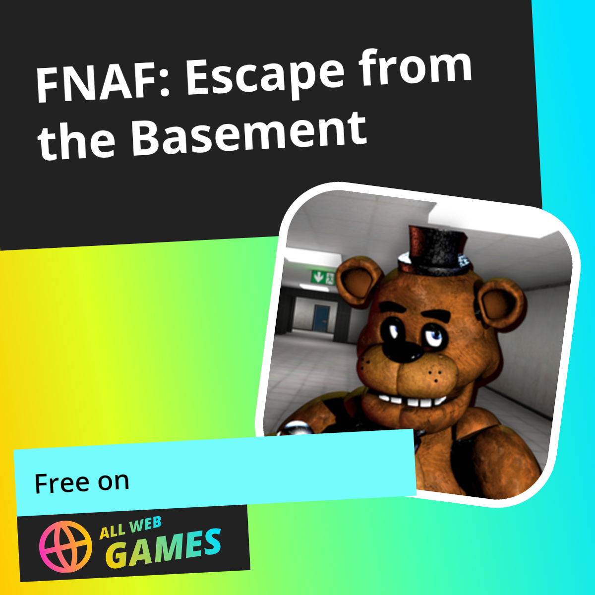 FNAF: Escape from the Basement (by Davilkus Games): Play Online For ...