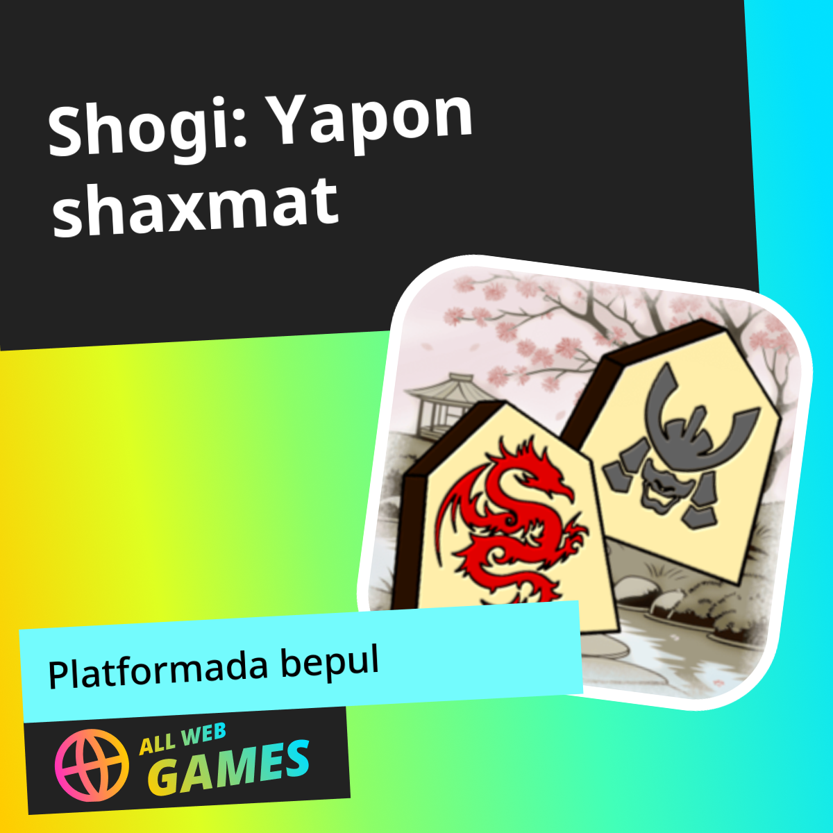 Shogi: Yapon shaxmat (kirlanikʼdan) – AllWebGamesʼda bepul onlayn oʻynang