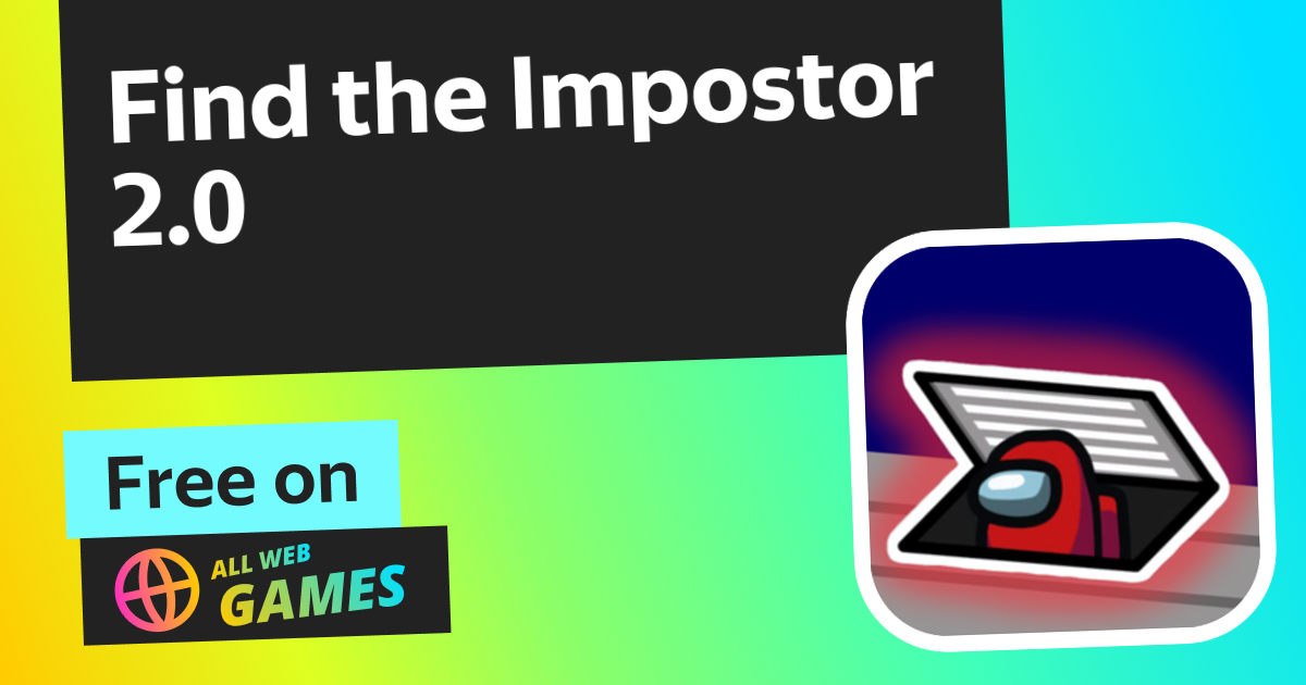 Find the Impostor 2.0 (by JonYD): Play Online For Free On AllWebGames