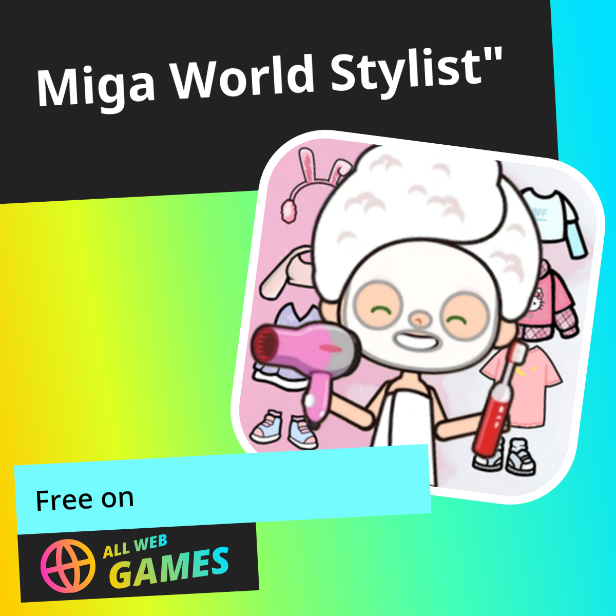 Miga World Stylist" (by Kumiho): Play Online For Free On AllWebGames