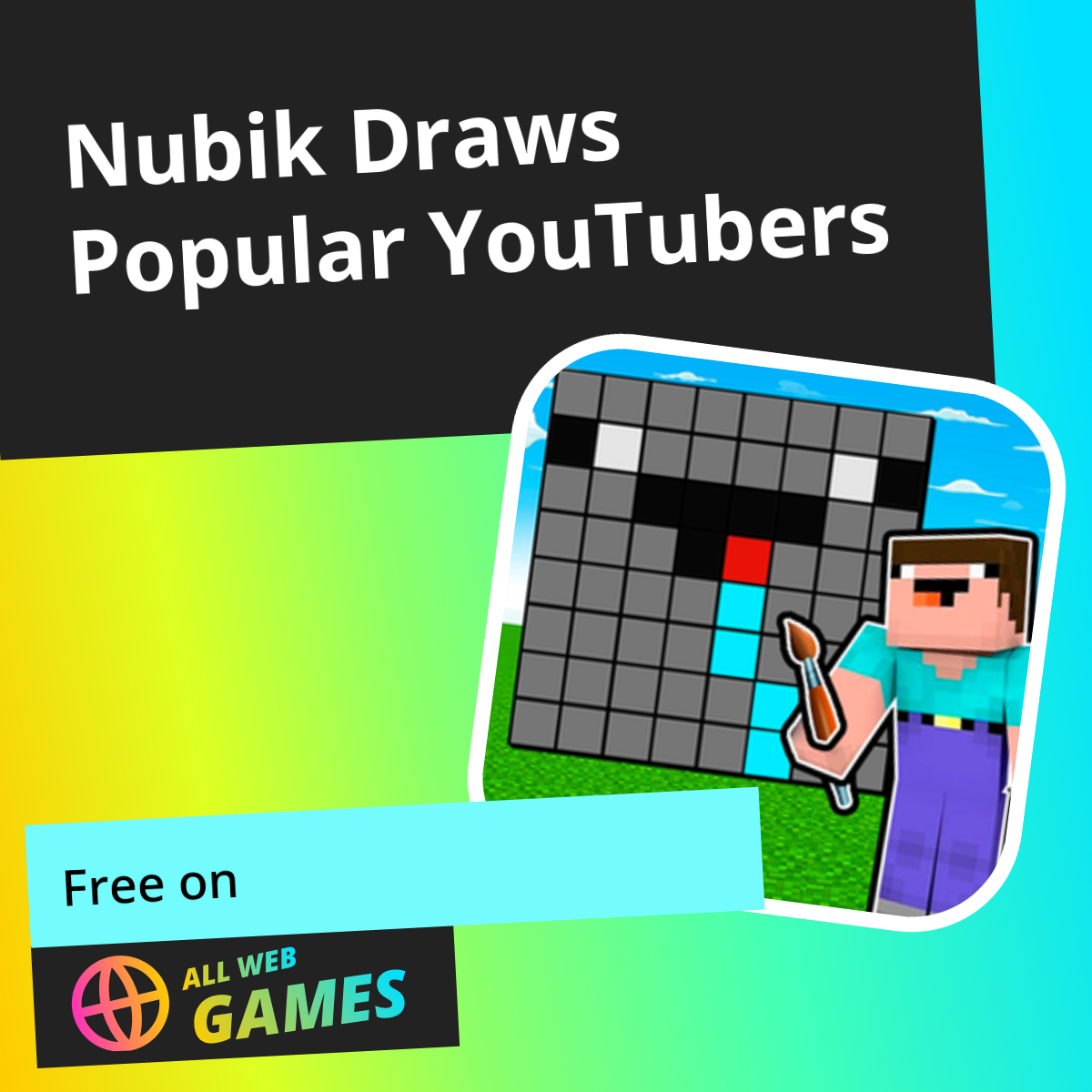 Nubik Draws Popular YouTubers: Play Online For Free On AllWebGames