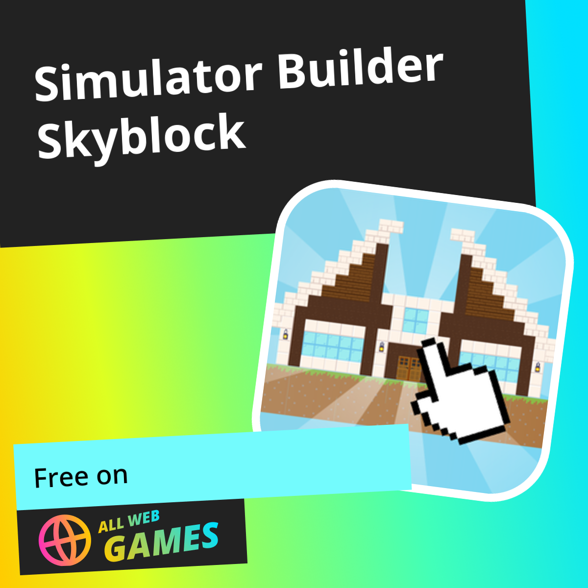 Simulator Builder Skyblock (by Vladislav Wise): Play Online For Free On ...