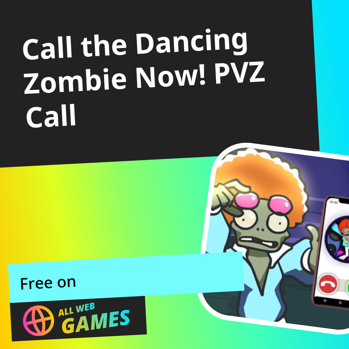 Call the Dancing Zombie Now! PVZ Call (by EpicGamesStore): Play Online ...