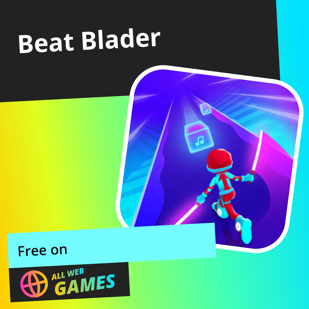 Beat Blader (by Gladefx): Play Online For Free On AllWebGames