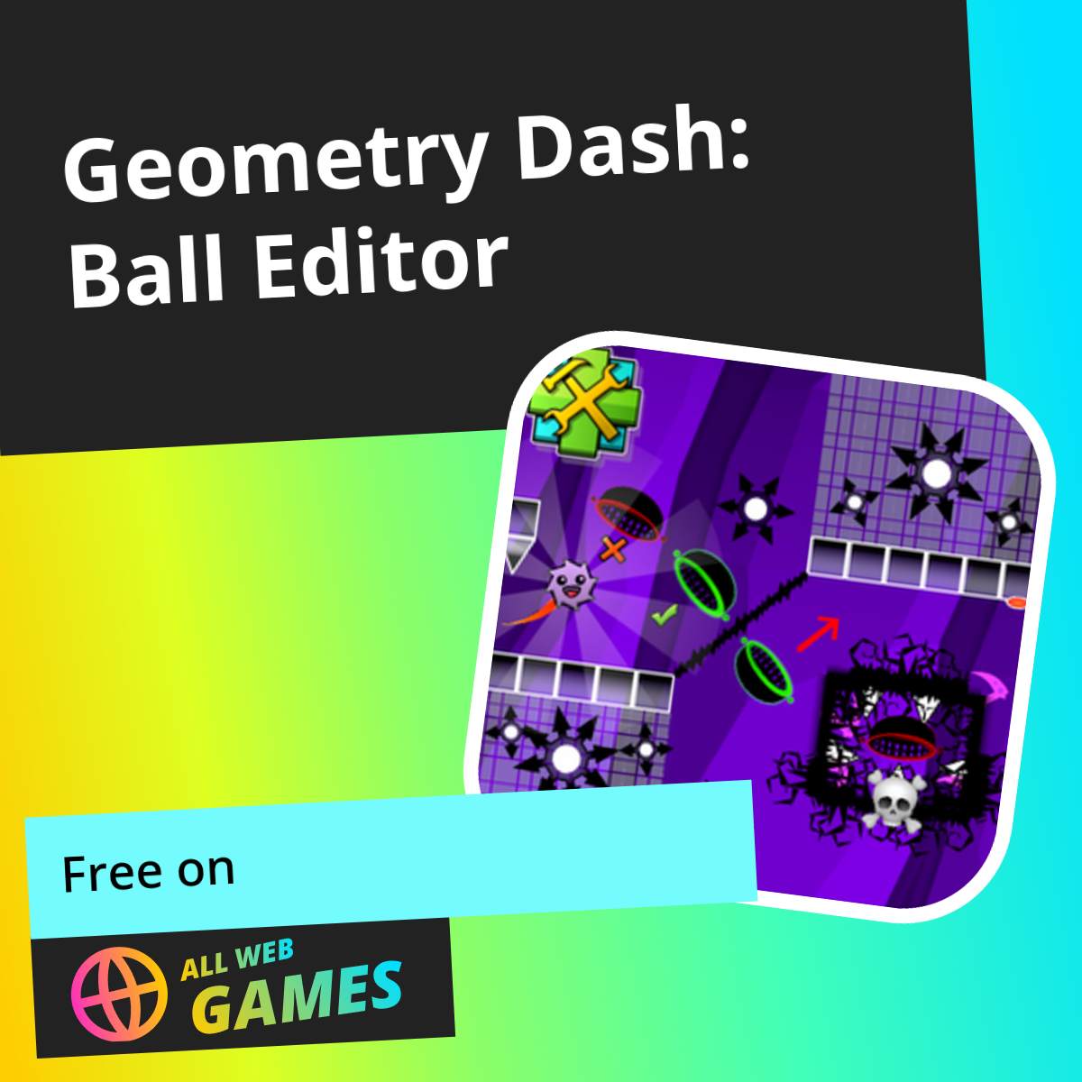 Geometry Dash: Ball Editor (by Kokim): Play Online For Free On AllWebGames