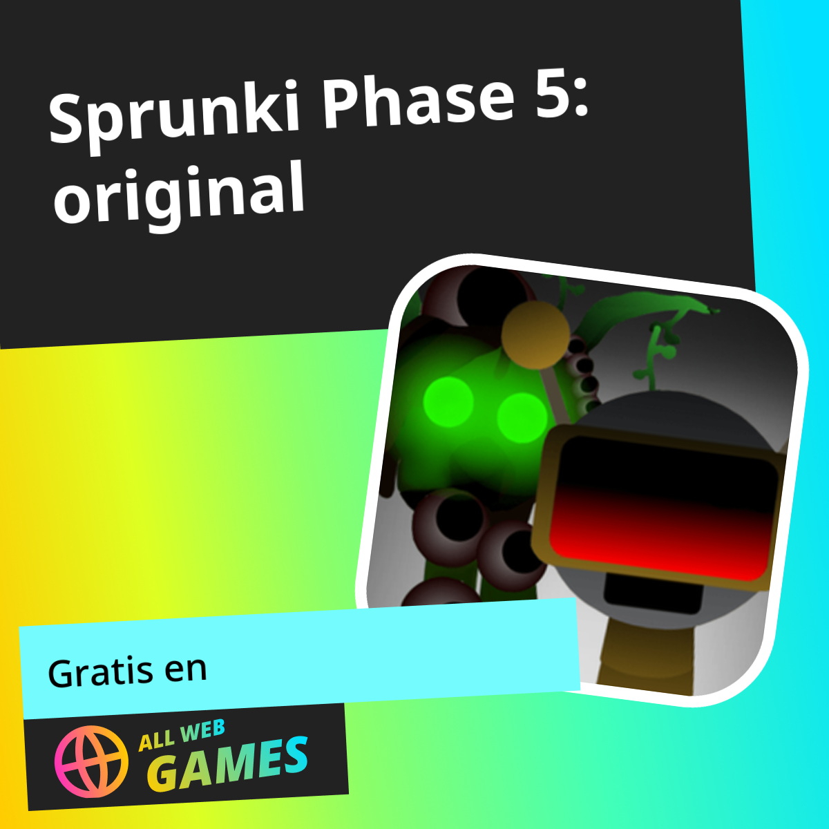 Sprunki Phase 5: original (de pugovka): Juega gratis en línea en AllWebGames