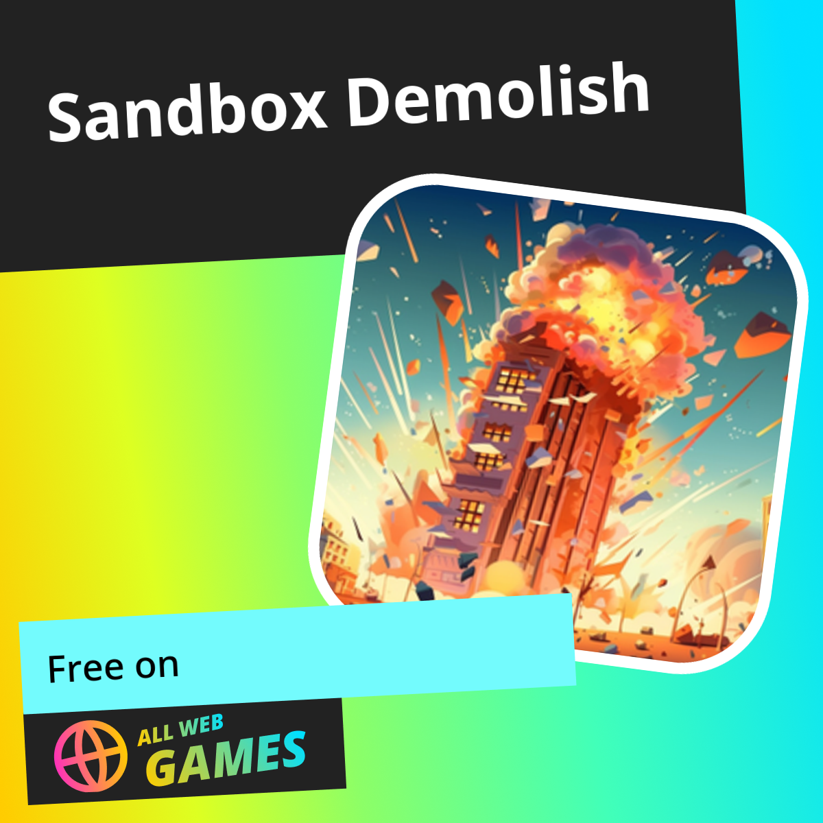 Sandbox Demolish: Play Online For Free On AllWebGames