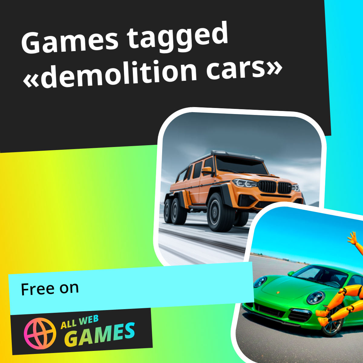 Demolition cars Games - Play Online for Free on AllWebGames