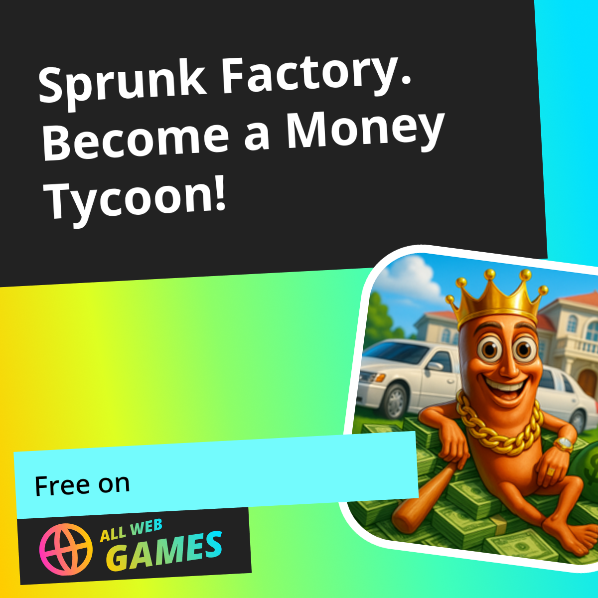 Sprunk Factory. Become a Money Tycoon! (by Dvuglavyj Medved'): Play Online For Free On AllWebGames