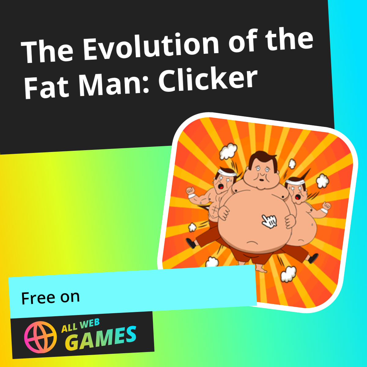 The Evolution of the Fat Man: Clicker: Play Online For Free On AllWebGames