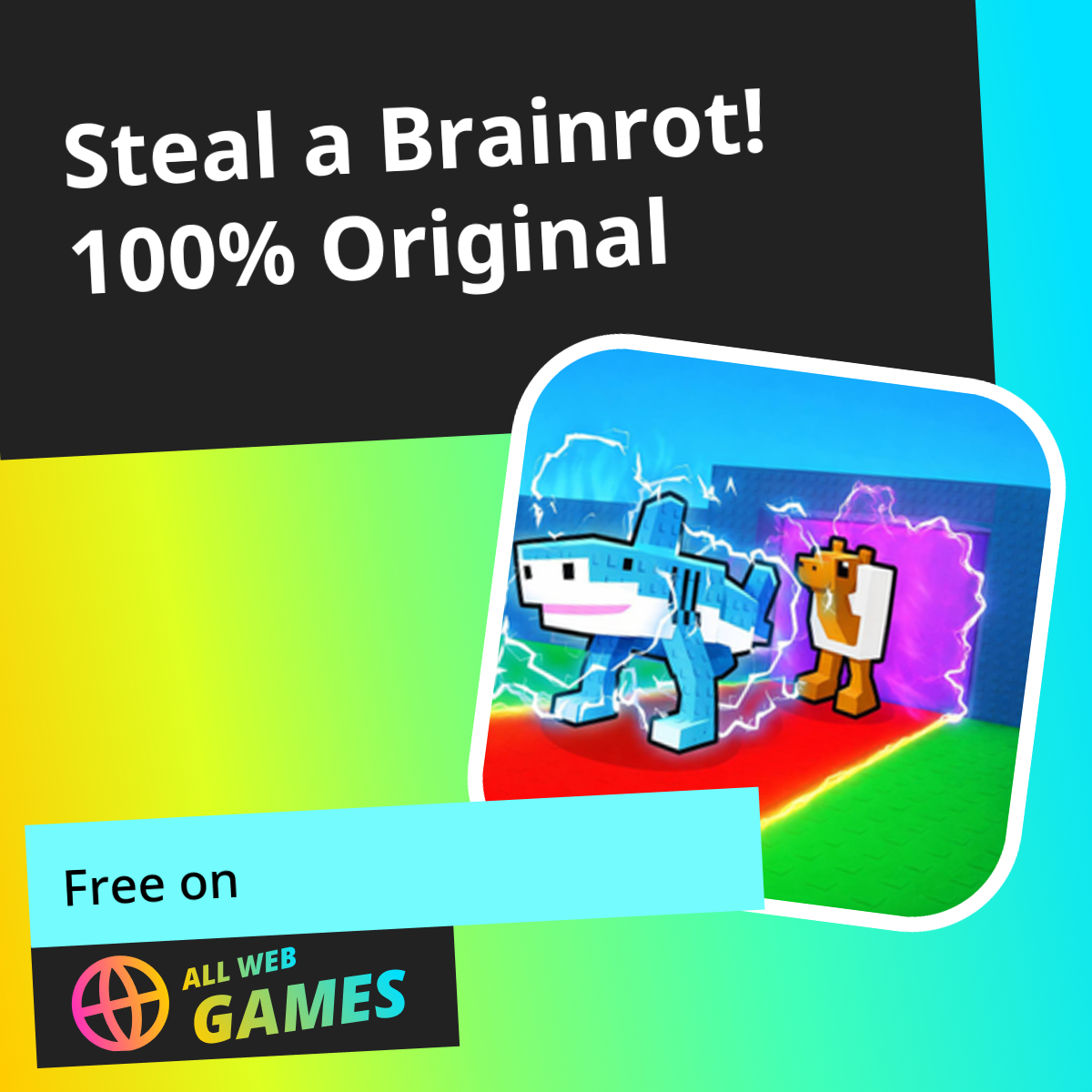 Steal a Brainrot! 100% Original (by Buzlex): Play Online For Free On ...