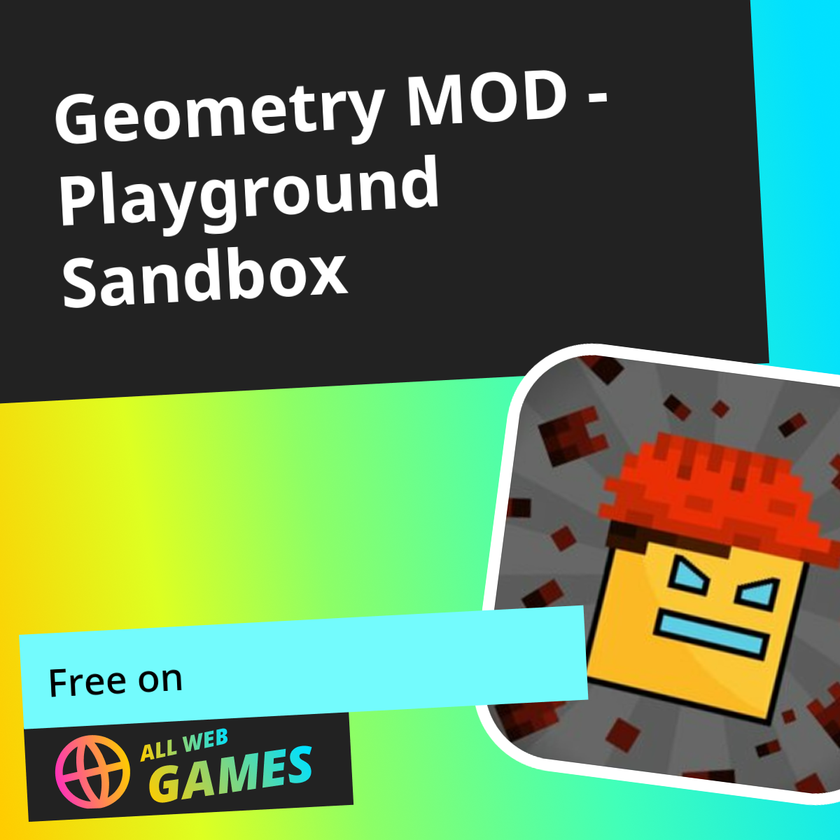 Geometry MOD - Playground Sandbox (by JellyLab): Play Online For Free ...