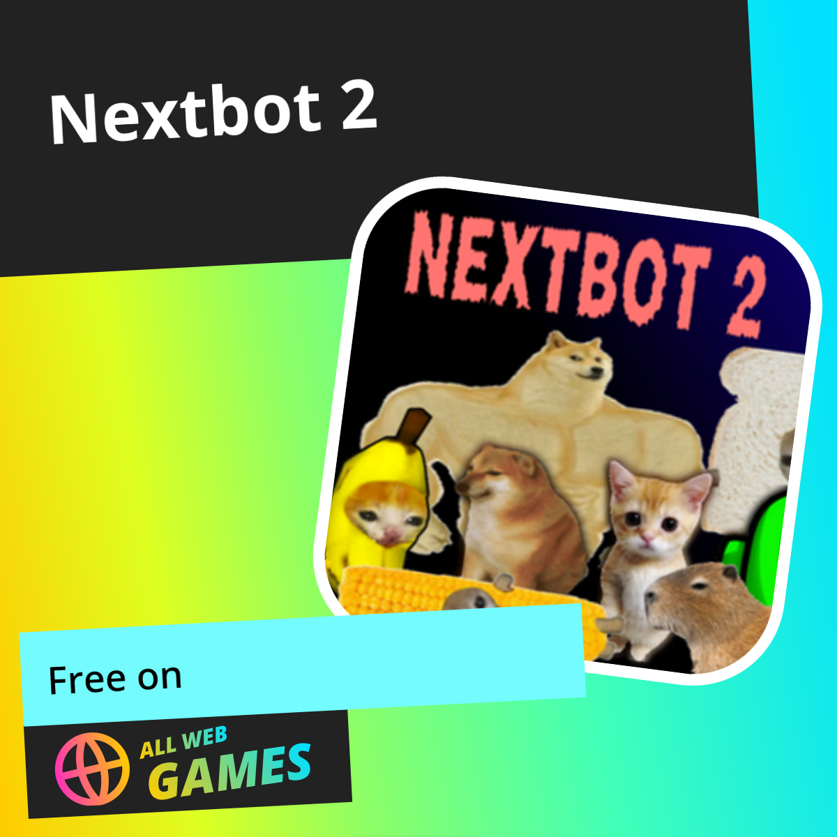 Nextbot 2 (by Browserplay): Play Online For Free On AllWebGames