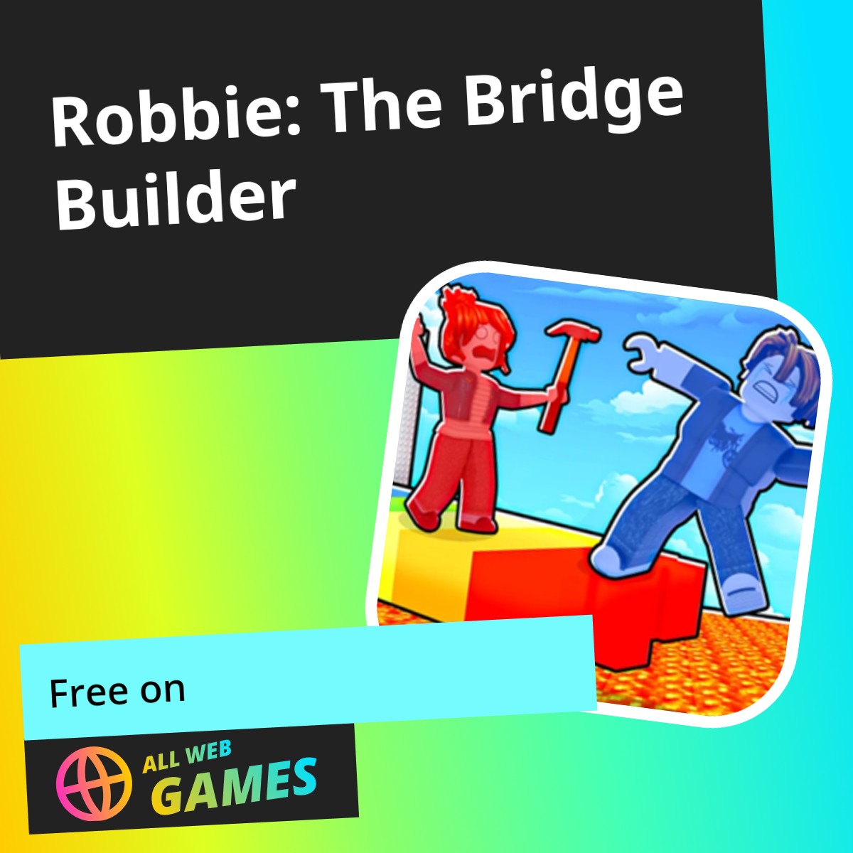 Robbie: The Bridge Builder (by lissael): Play Online For Free On ...