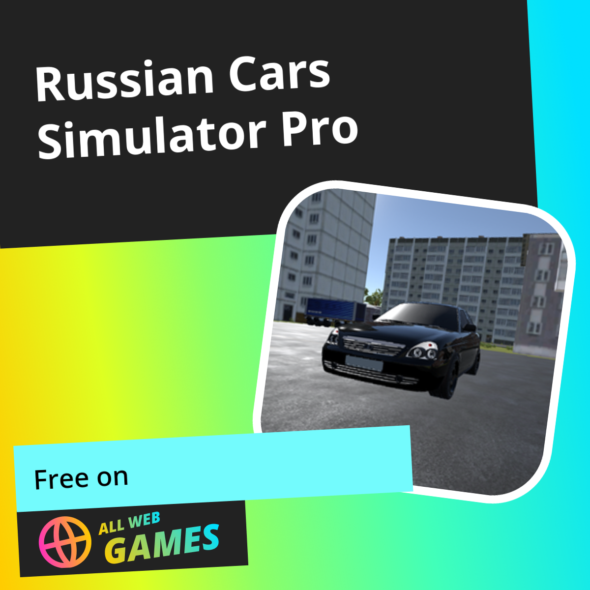 Russian Cars Simulator Pro (by AltTab3000Group): Play Online For Free ...