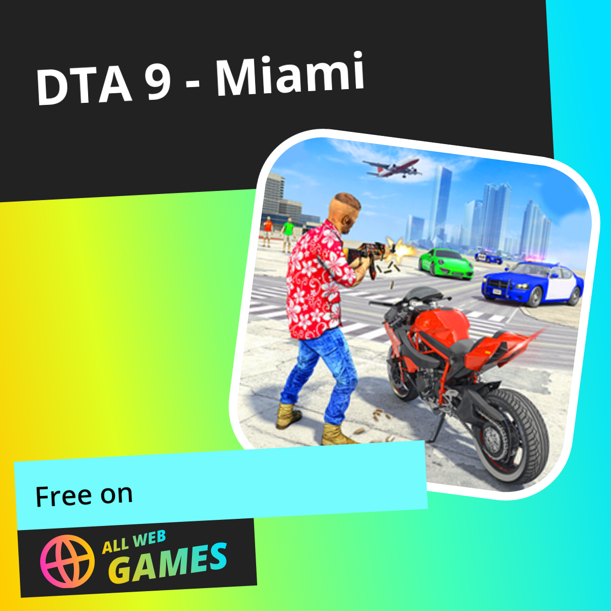 DTA 9 - Miami (by GMD): Play Online For Free On AllWebGames
