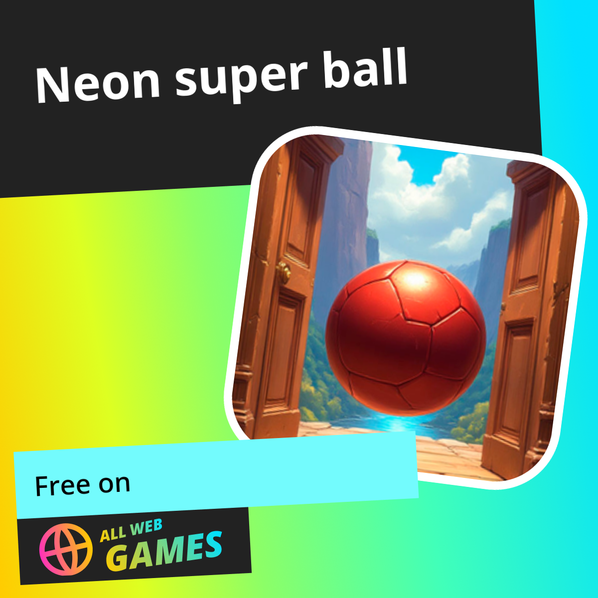 Neon super ball (by Rekomendatsii): Play Online For Free On AllWebGames