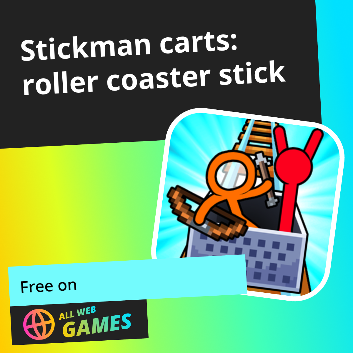 Stickman carts: roller coaster stick (by Red Blue Jailbreak Games ...