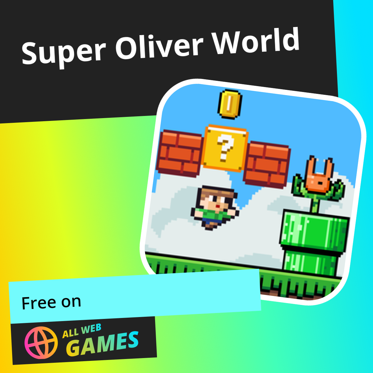 Super Oliver World (by Magnific Studios): Play Online For Free On ...