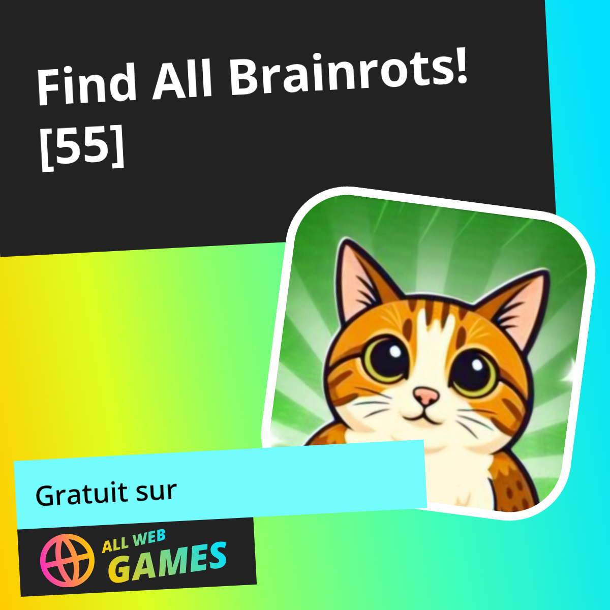 Find All Brainrots! [55] (par CookieGames) : jouez en ligne ...