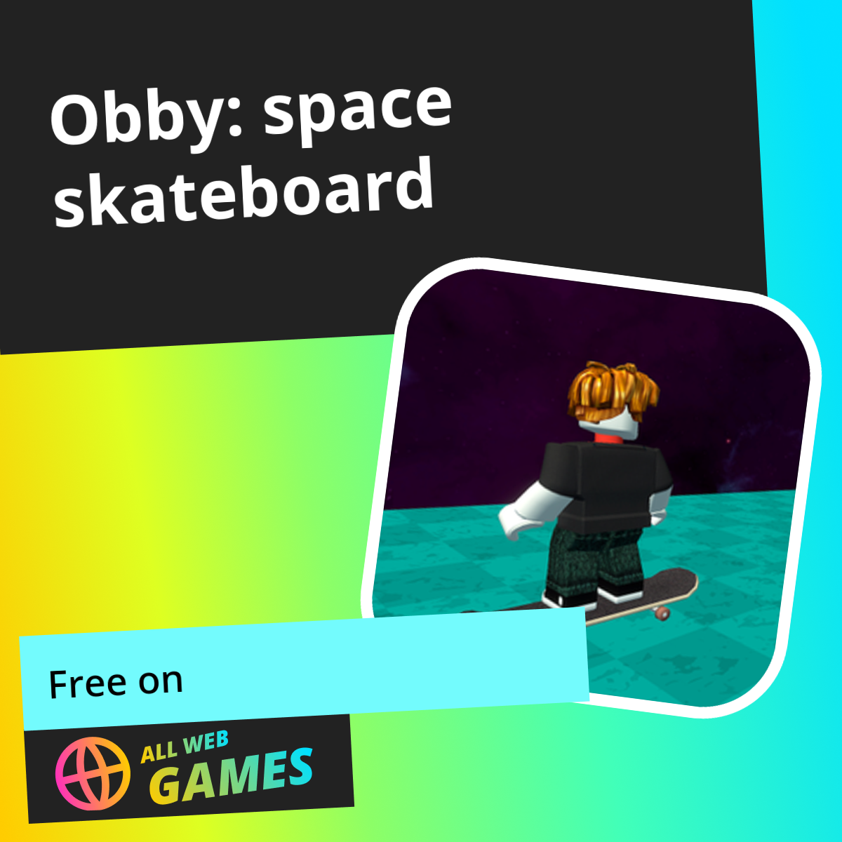 Obby: space skateboard (by Anhiry): Play Online For Free On AllWebGames