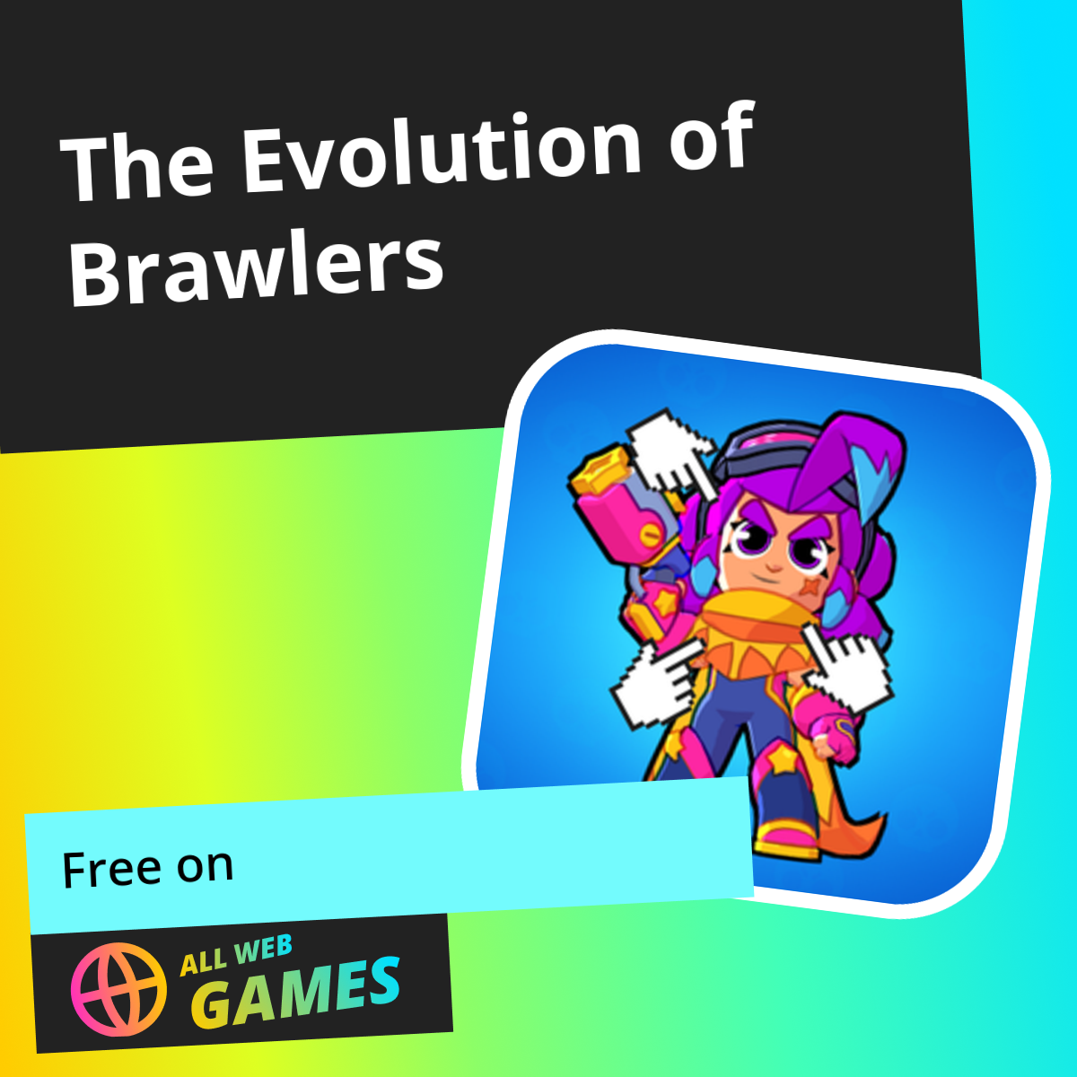 The Evolution of Brawlers (by HonoLite): Play Online For Free On ...
