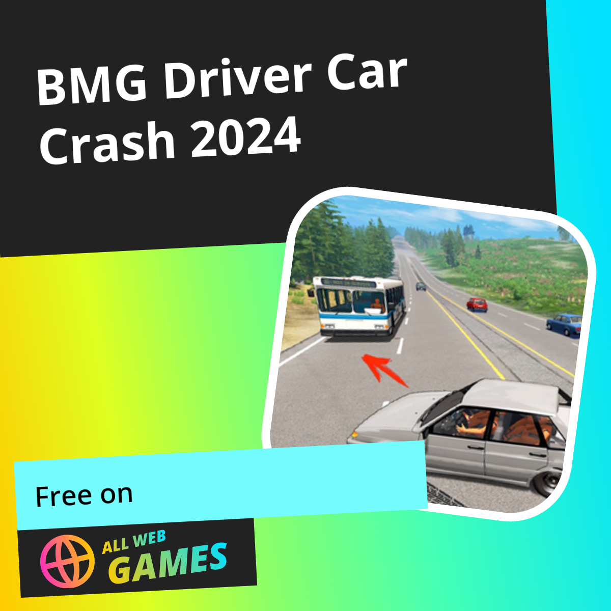 BMG Driver Car Crash 2024 (by IngArtGames): Play Online For Free On ...