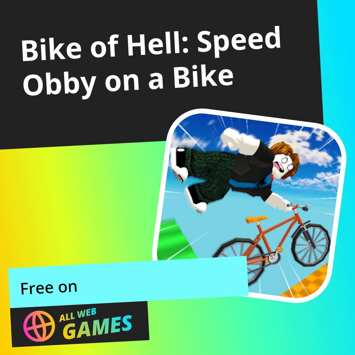 Bike of Hell: Speed Obby on a Bike: Play Online For Free On AllWebGames